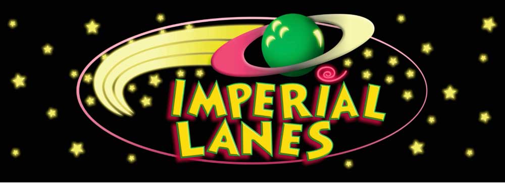 Imperial Lanes - Where Families, Friends & Legends Roll